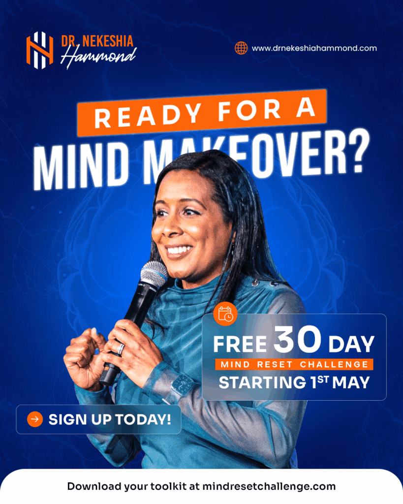 30-Day Mind Reset Challenge with Dr. Nekeshia Hammond
